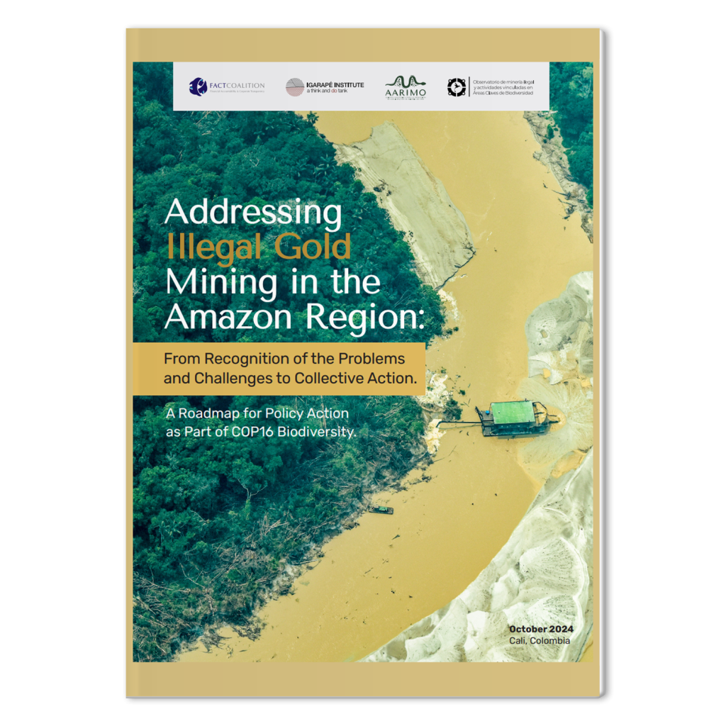 Addressing Illegal Gold Mining in the Amazon Region: From Recognition ...